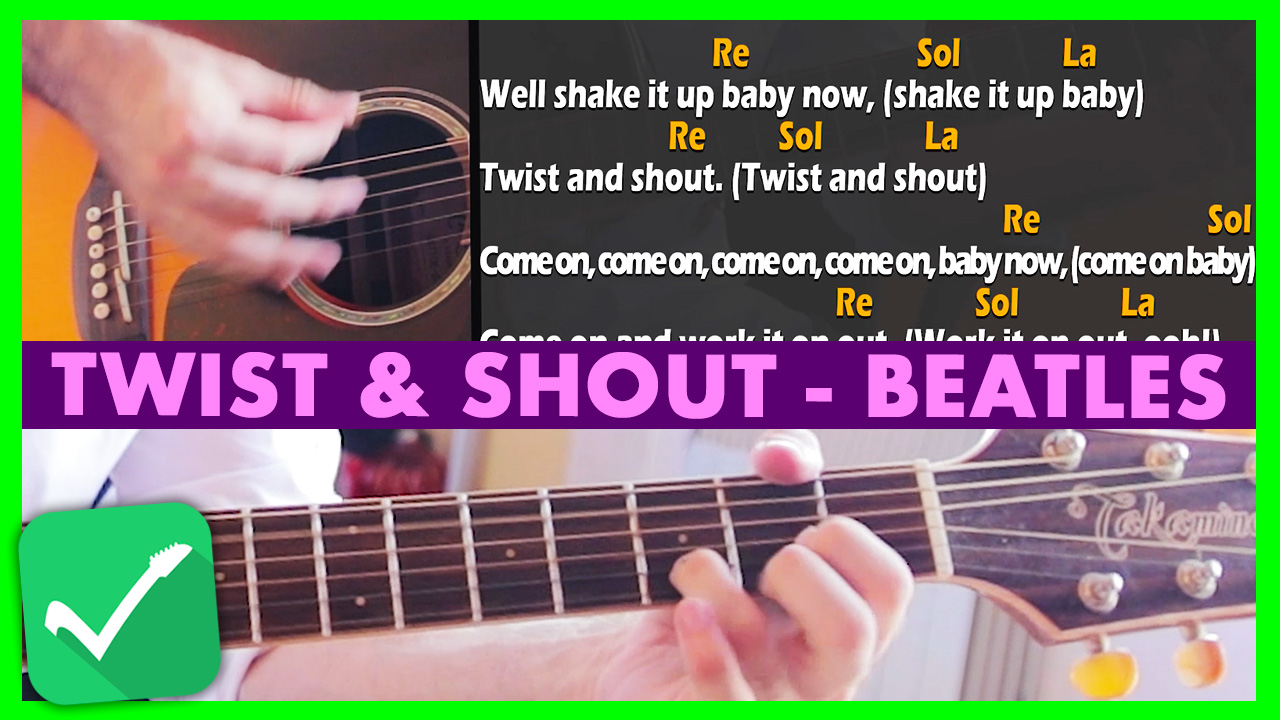 Tutorial Chitarra: Twist & Shout dei Beatles | Accordi – Lezioni di ...